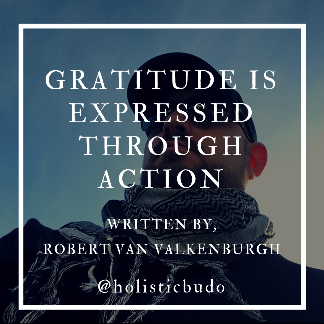 Gratitude is Expressed Through Action – Meditations on God